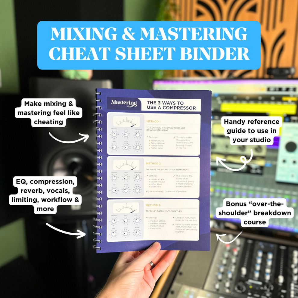 Mixing & Mastering Cheat Sheet Binder – Mastering.com